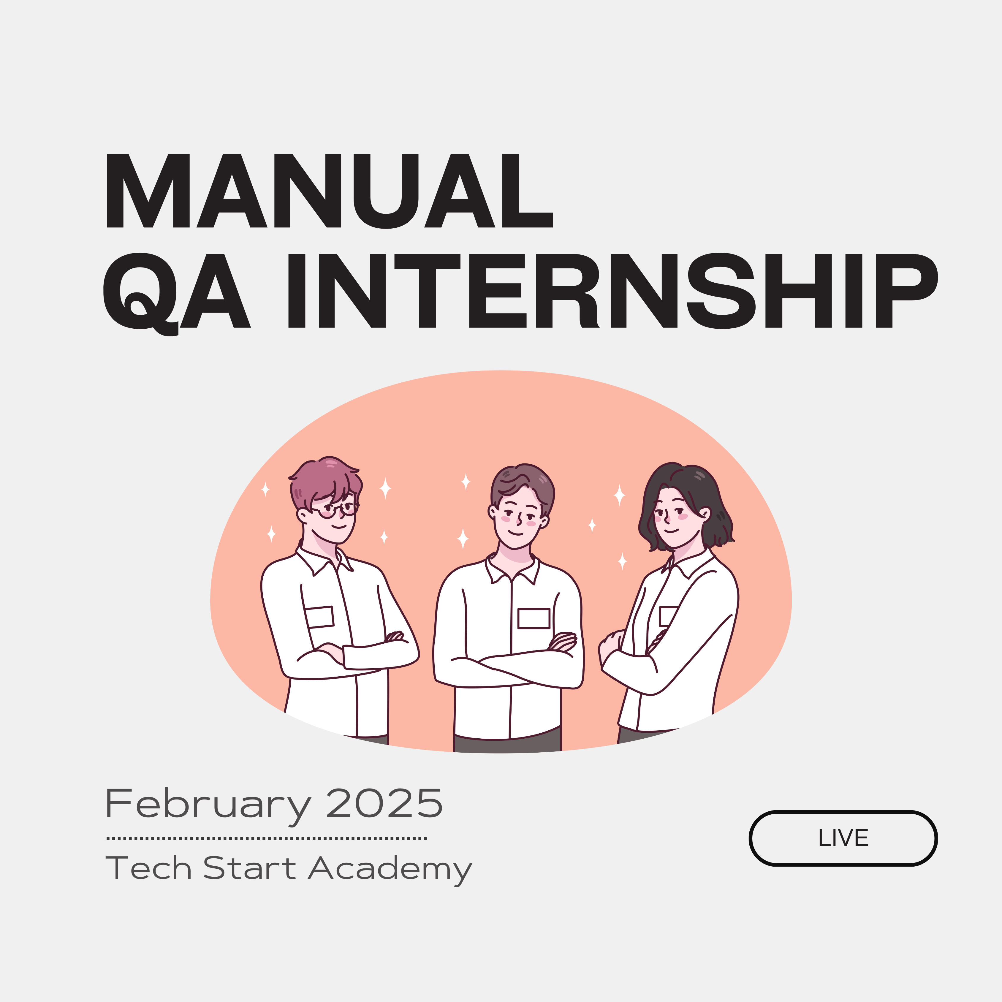 Manual QA Internship - Tech Start Academy